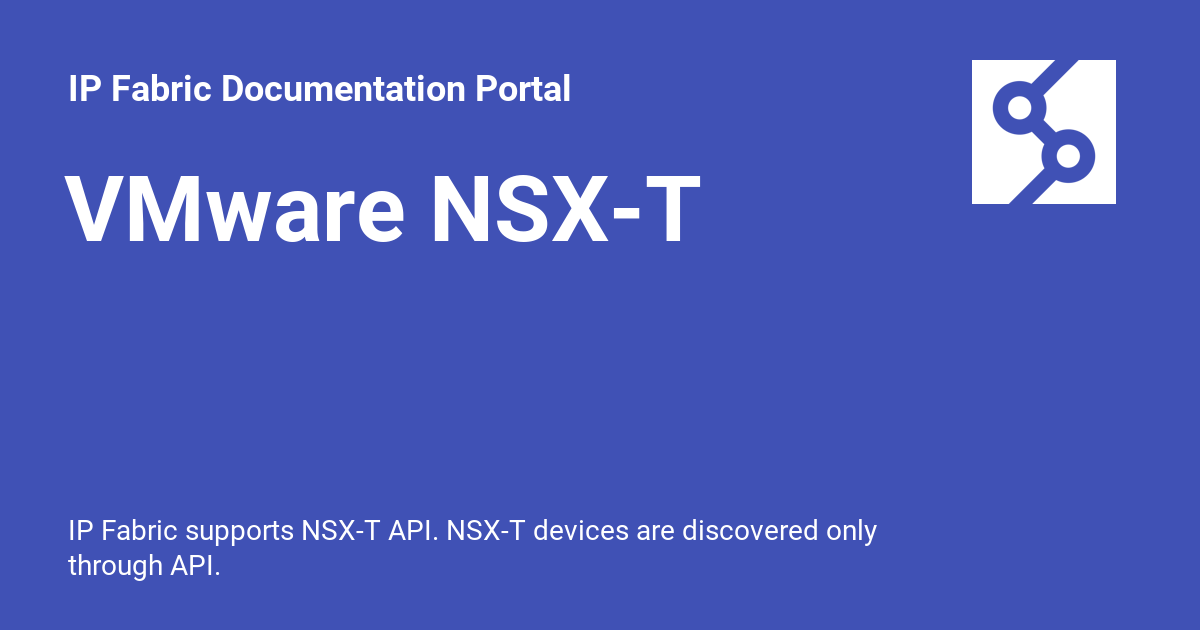 VMware NSX-T - IP Fabric Documentation Portal
