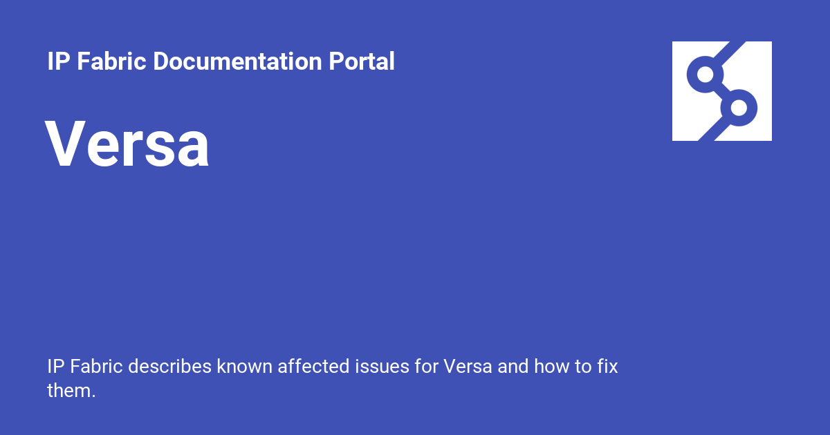 Versa - IP Fabric Documentation Portal