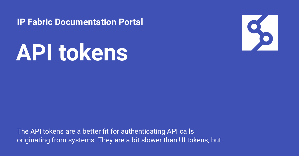 API tokens - IP Fabric Documentation Portal