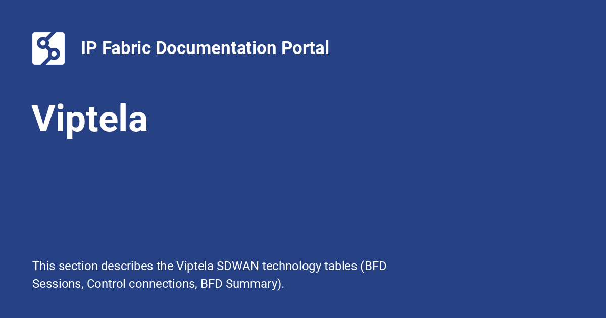 Viptela - IP Fabric Documentation Portal