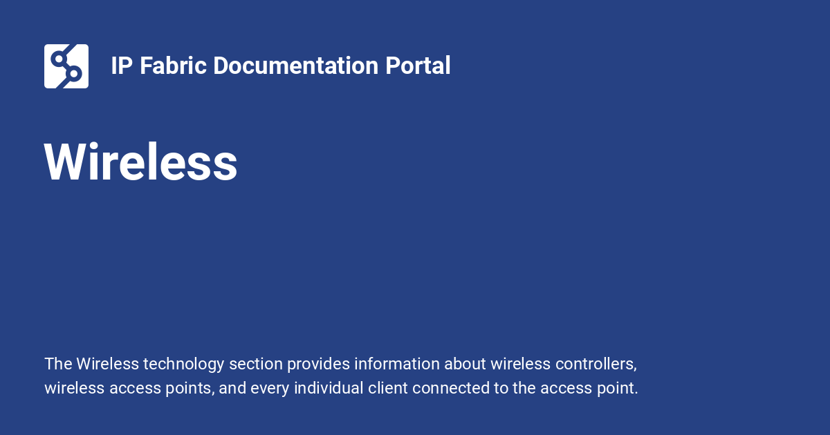 Wireless - IP Fabric Documentation Portal