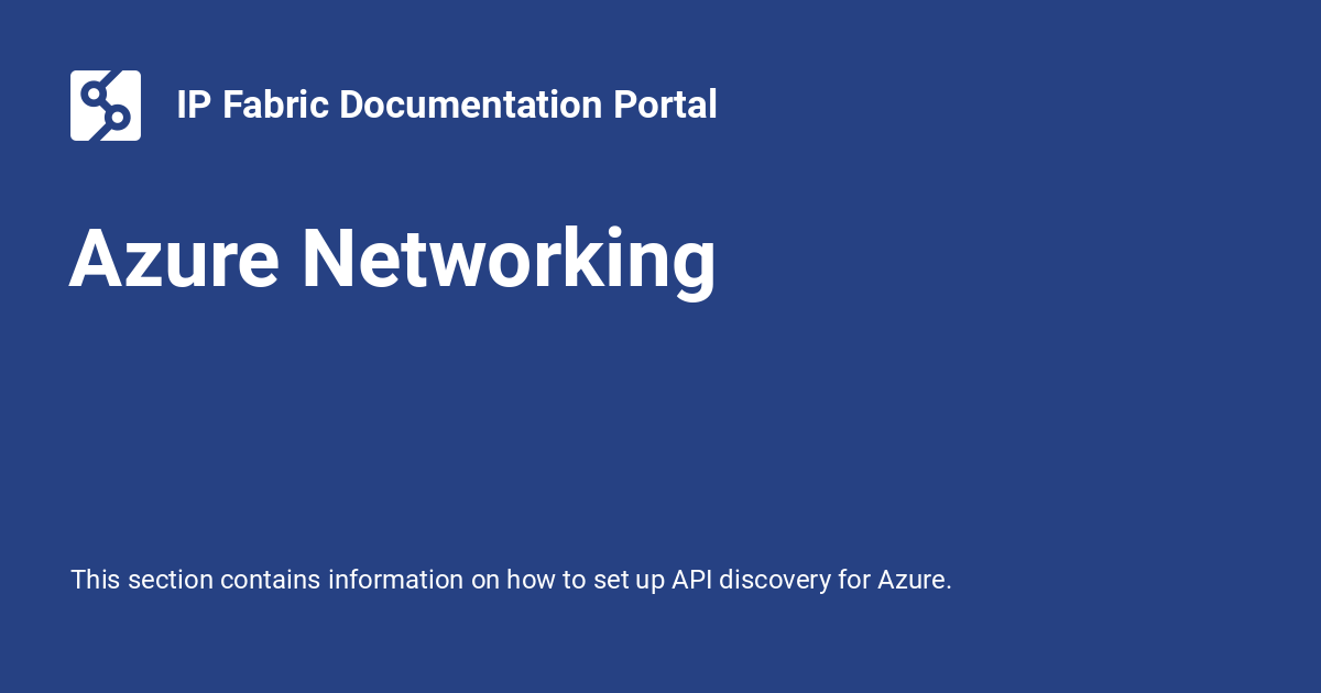 Azure Networking - IP Fabric Documentation Portal