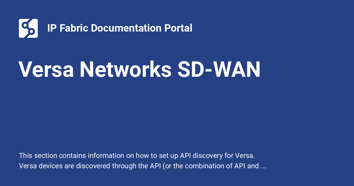 Versa Networks SD-WAN - IP Fabric Documentation Portal