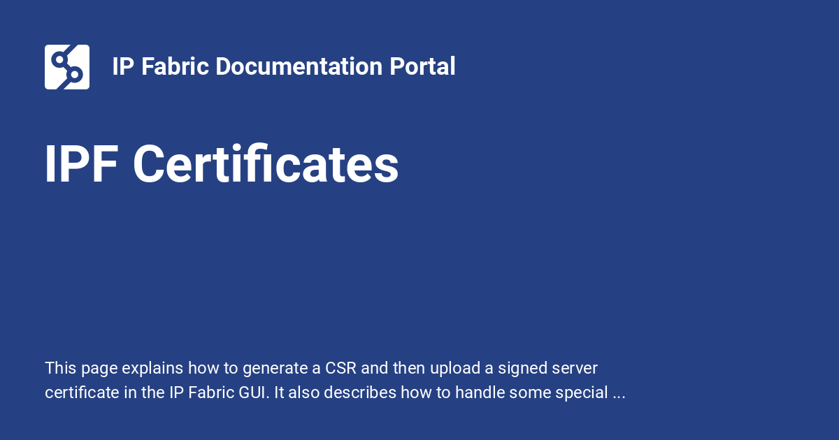 IPF Certificates - IP Fabric Documentation Portal