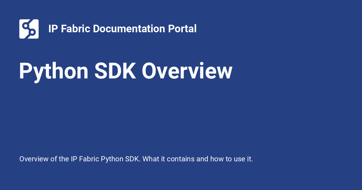 Python SDK Overview - IP Fabric Documentation Portal