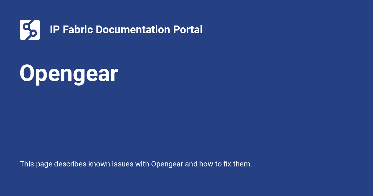 Opengear - IP Fabric Documentation Portal