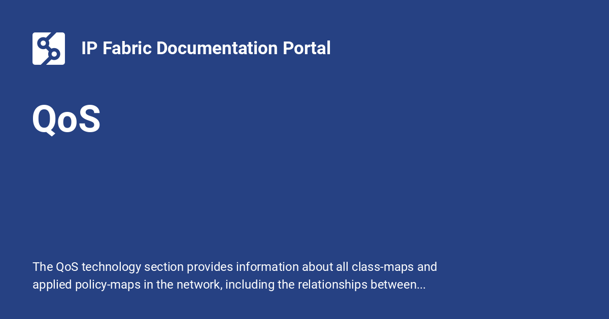 QoS - IP Fabric Documentation Portal QoS - IP Fabric Documentation Portal