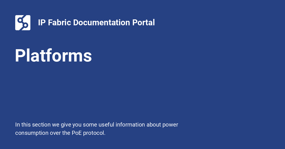 Platforms - IP Fabric Documentation Portal