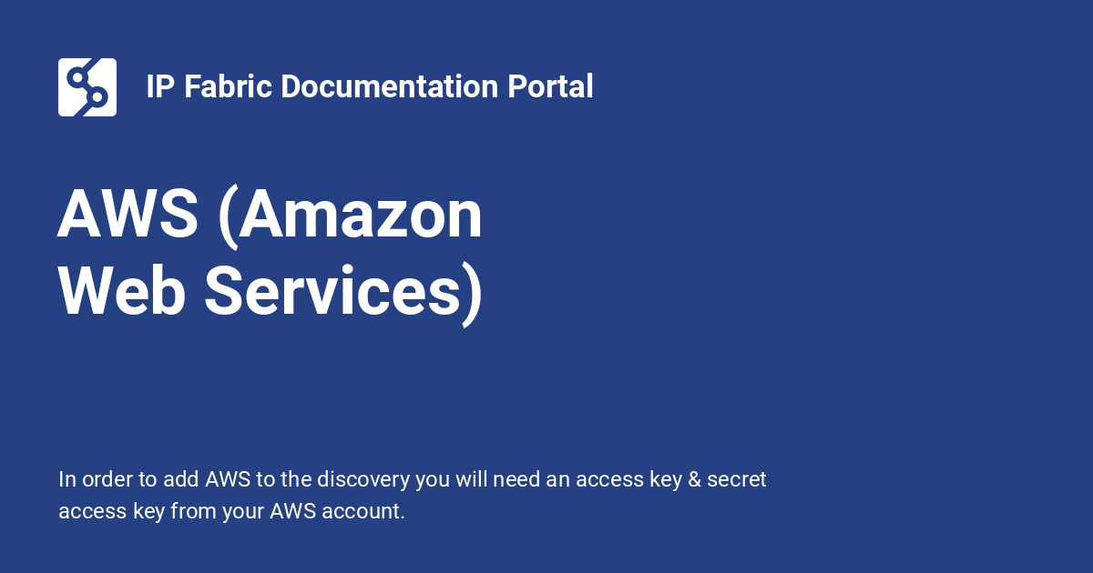 Aws Amazon Web Services Ip Fabric Documentation Portal 