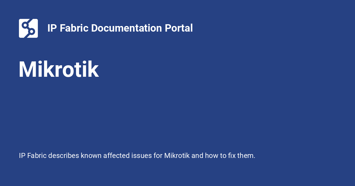 Mikrotik Ip Fabric Documentation Portal