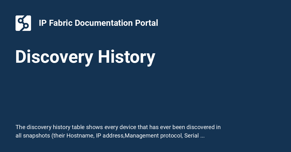 Discovery History - IP Fabric Documentation Portal