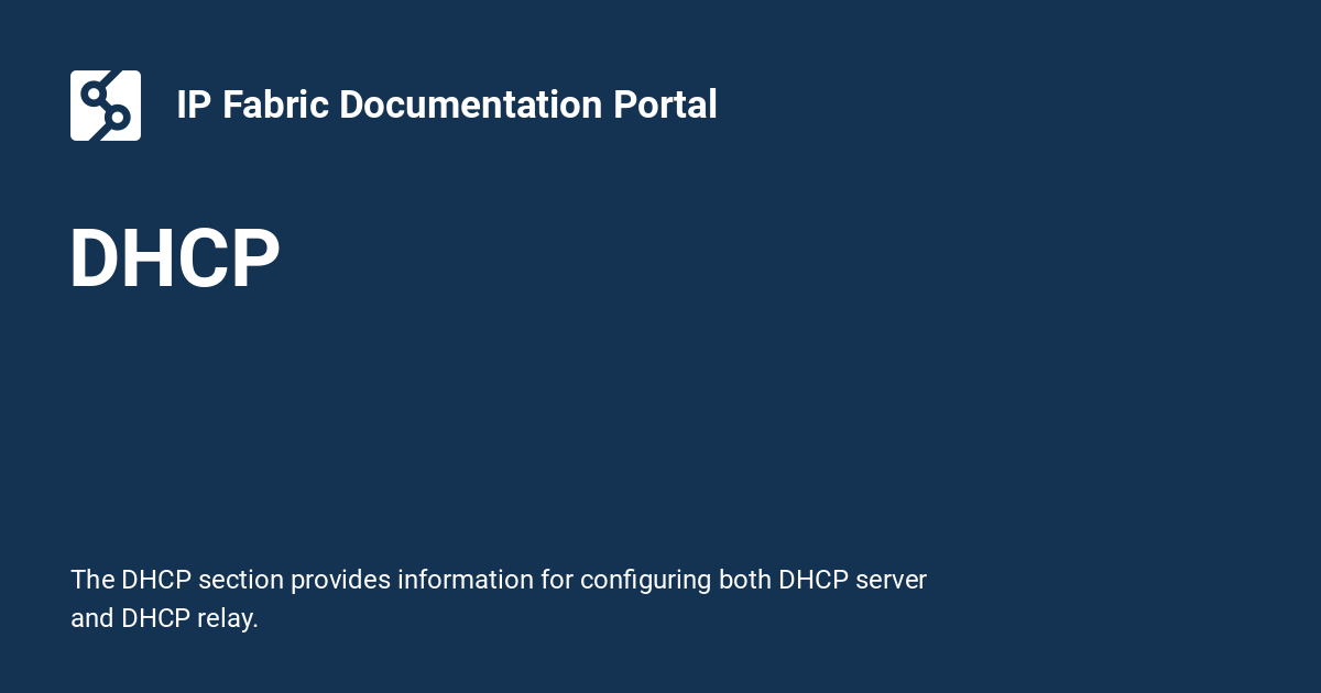 DHCP - IP Fabric Documentation Portal