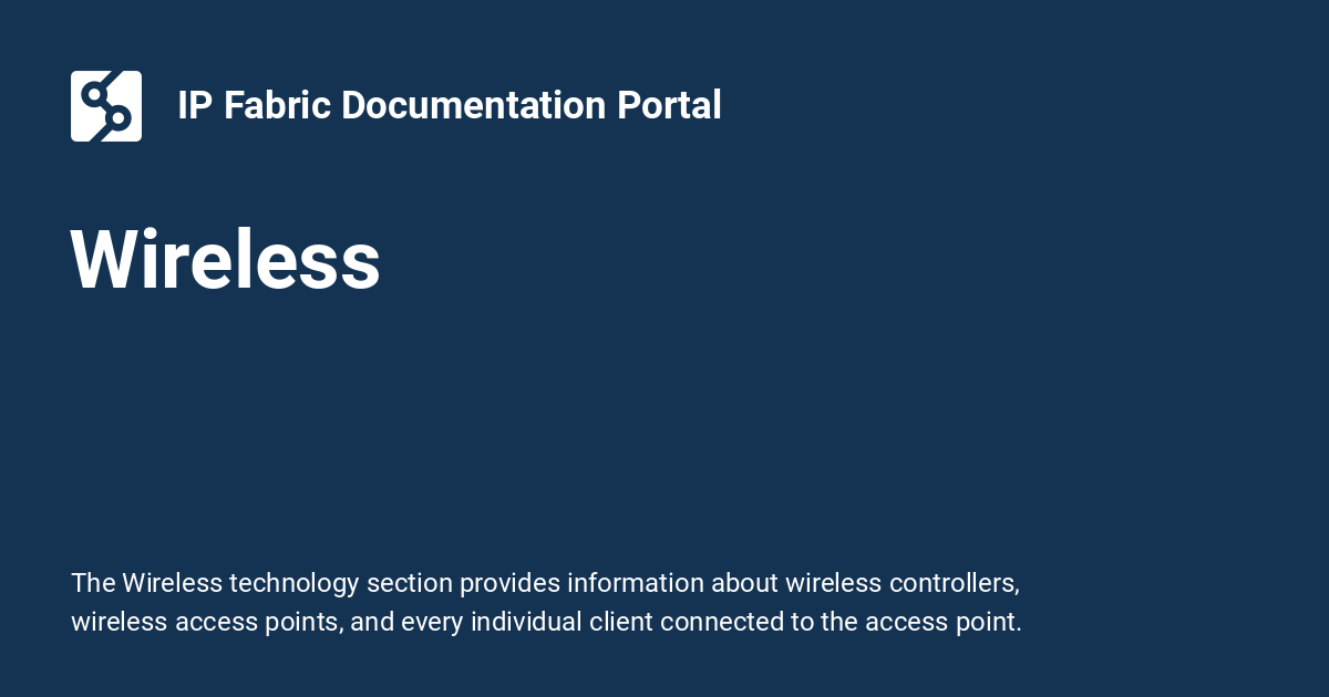 Wireless - IP Fabric Documentation Portal