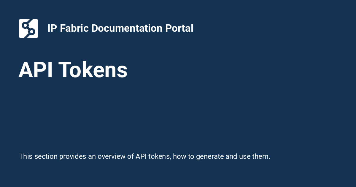 API Tokens - IP Fabric Documentation Portal