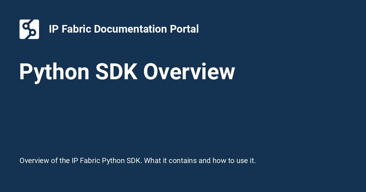 Python SDK Overview - IP Fabric Documentation Portal