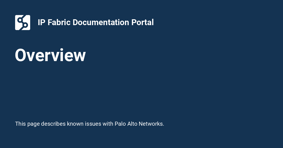 Overview - IP Fabric Documentation Portal