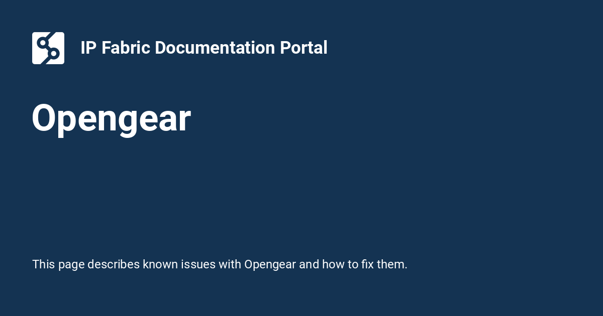 Opengear - IP Fabric Documentation Portal
