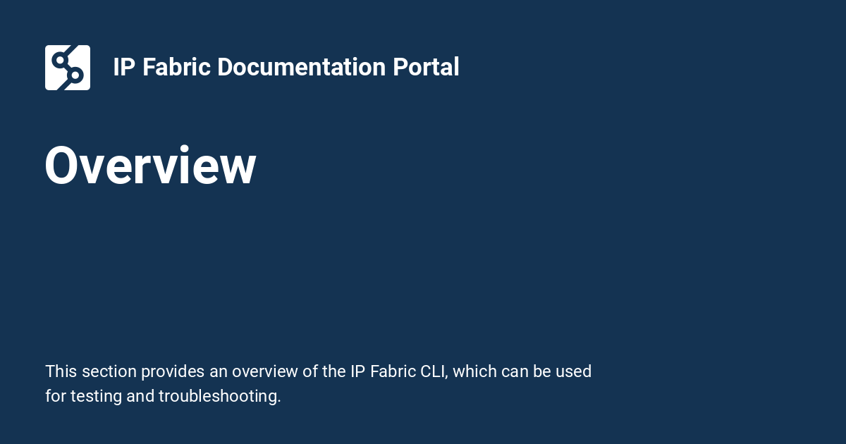 Overview - IP Fabric Documentation Portal