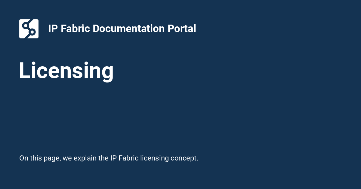 Licensing - IP Fabric Documentation Portal