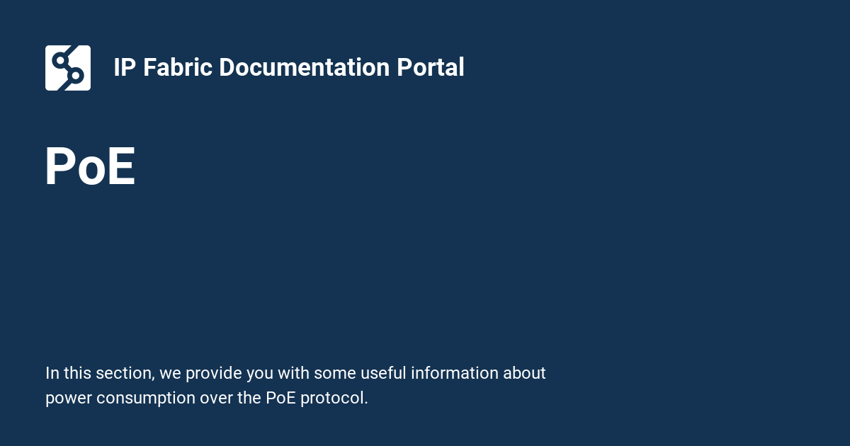 PoE - IP Fabric Documentation Portal