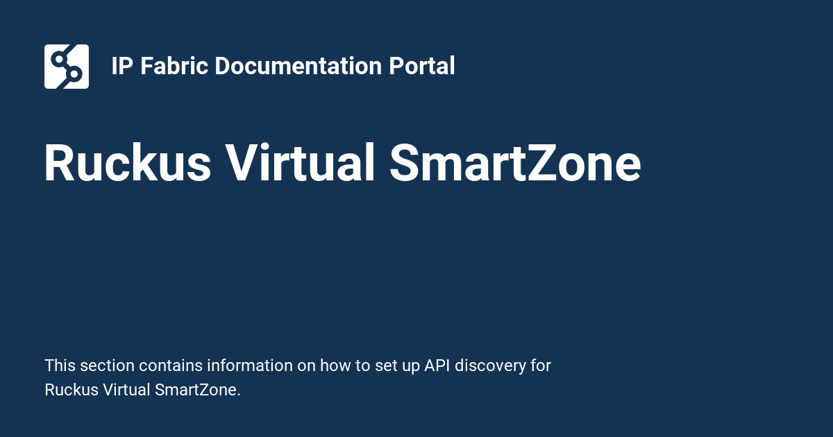 Ruckus Virtual SmartZone - IP Fabric Documentation Portal