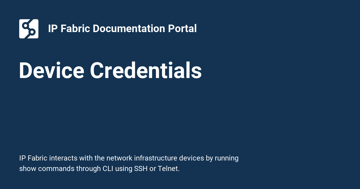 Device Credentials - IP Fabric Documentation Portal