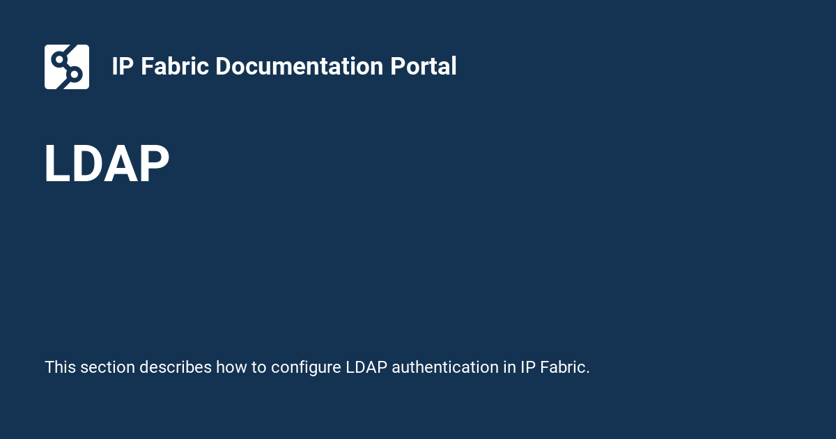 Ldap Ip Fabric Documentation Portal