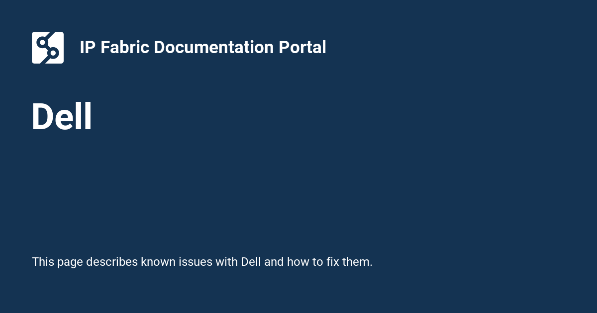 Dell - IP Fabric Documentation Portal